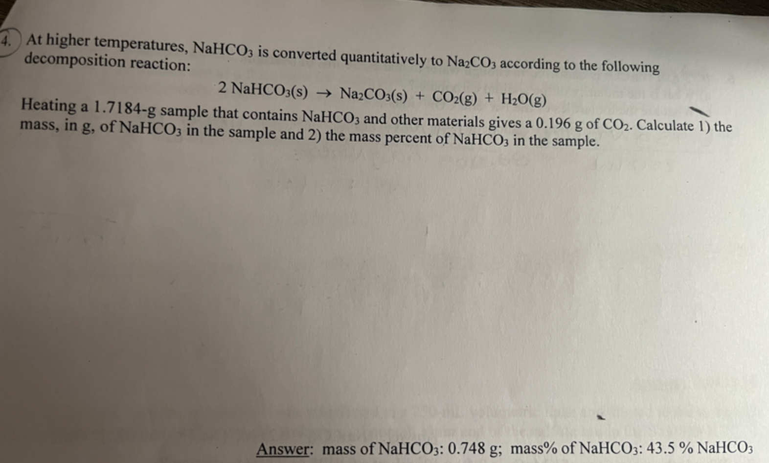 Solved At higher temperatures, NaHCO3 ﻿is converted | Chegg.com