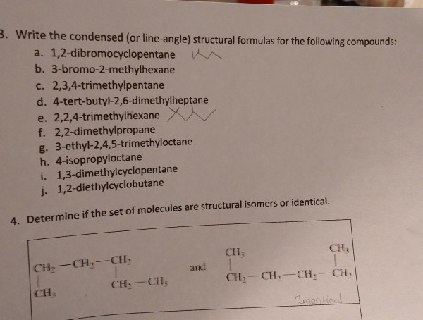 Solved 5. Write the condensed (or line-angle) structural | Chegg.com