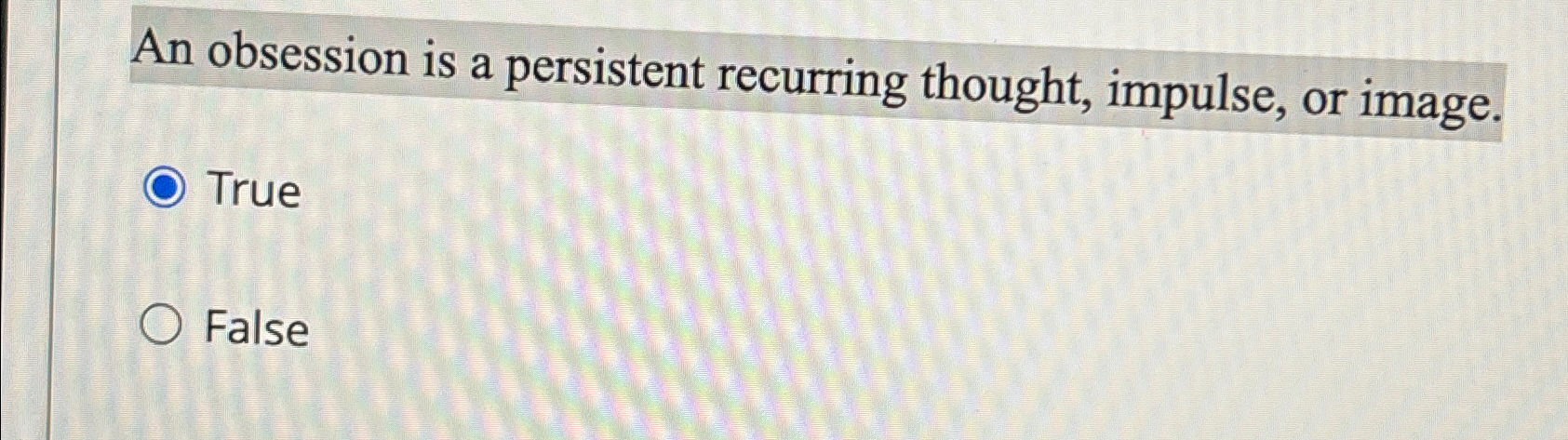 Solved An obsession is a persistent recurring thought, | Chegg.com