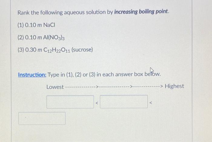 Solved Rank the following aqueous solution by increasing | Chegg.com