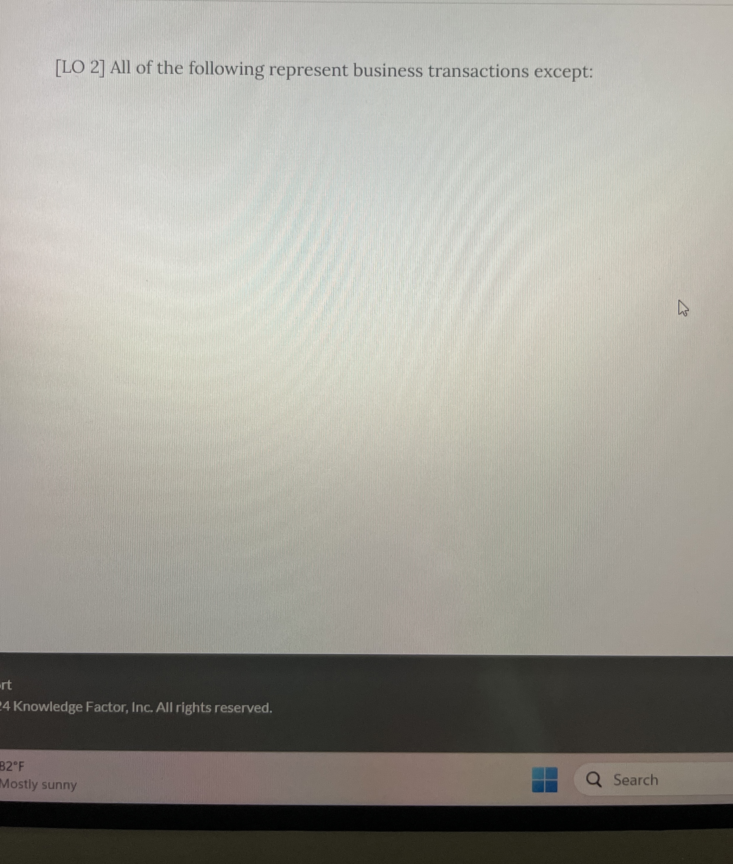 Solved [LO 2] ﻿All of the following represent business | Chegg.com