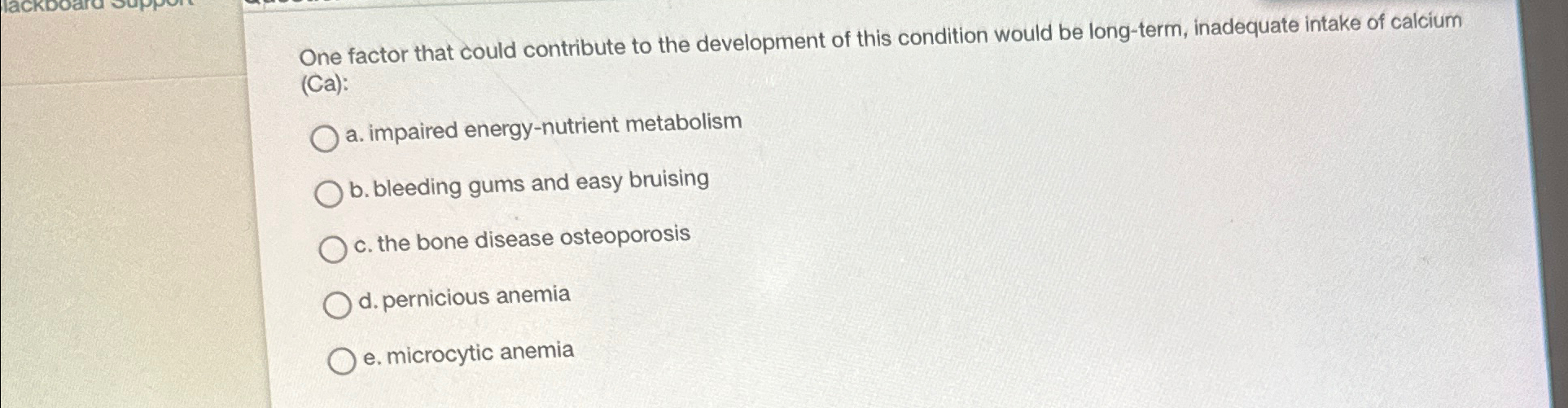 Solved One factor that could contribute to the development | Chegg.com