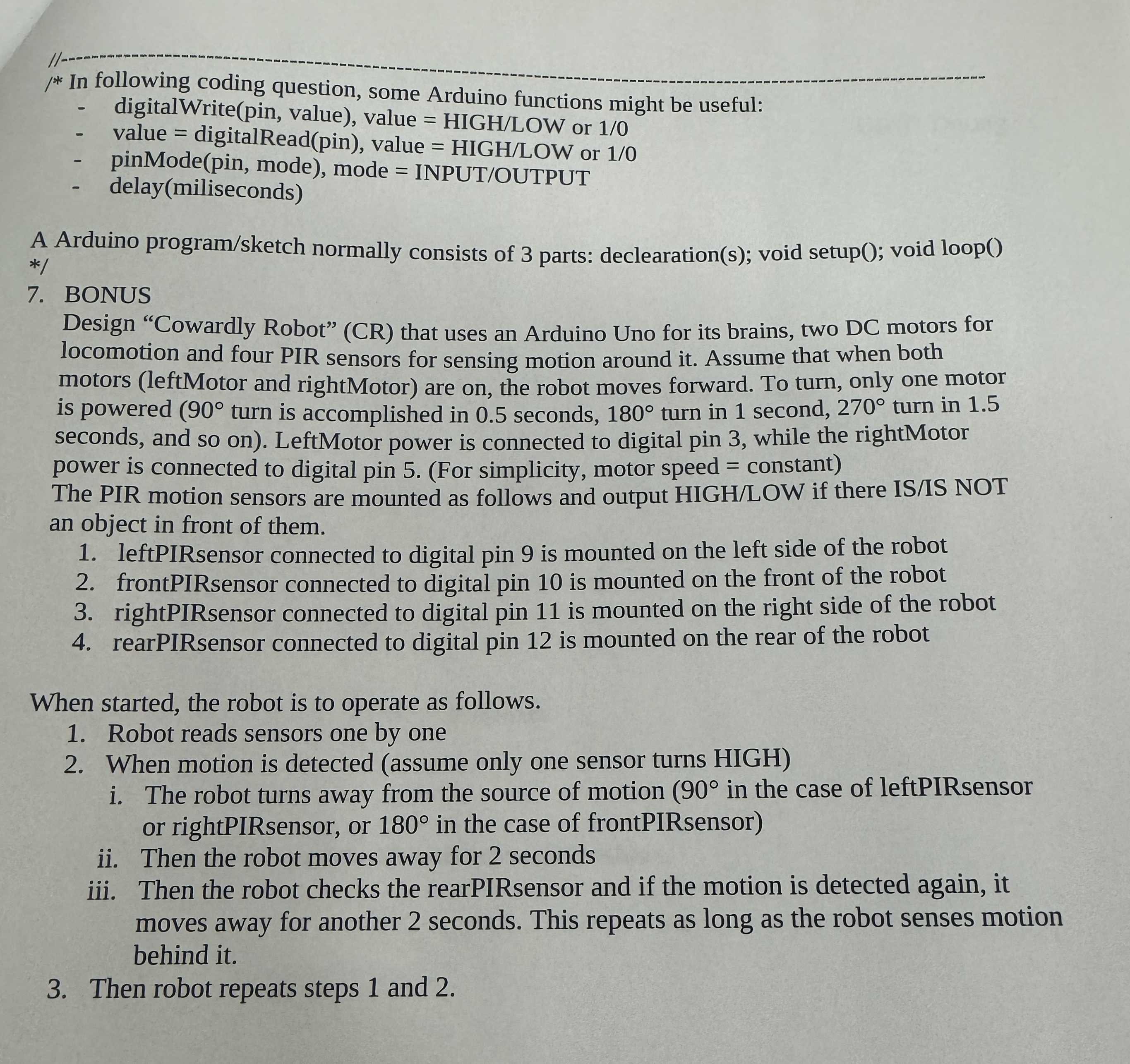 Solved I/A Arduino program/sketch normally consists of 3 | Chegg.com