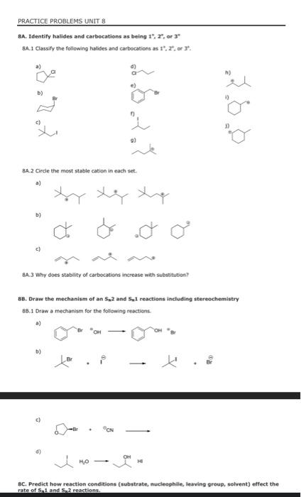 Solved 8A. Identify halides and carbocations as being 1∗,2∗, | Chegg.com
