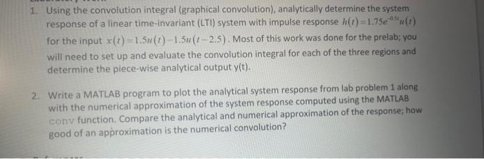 Solved 1. Using the convolution integral (graphical | Chegg.com