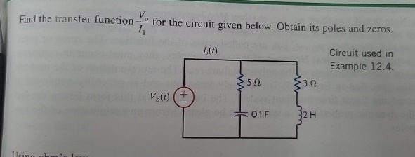 Solved Find the transfer function VoI1 ﻿for the circuit | Chegg.com