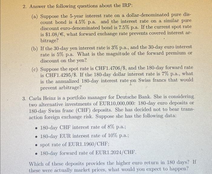 Solved 2. Answer the following questions about the IRP: (a) | Chegg.com
