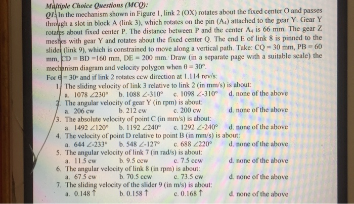 Solved Multiple Choice Questions (MCQ): Q1. In the mechanism | Chegg.com
