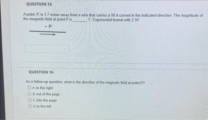Solved A point, P, is 1.7 meter away from a wire that | Chegg.com