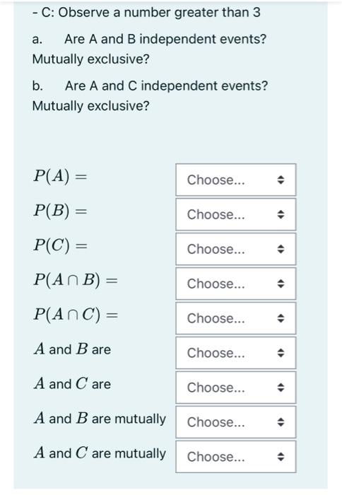 Solved An experiment consists of tossing a single die and | Chegg.com