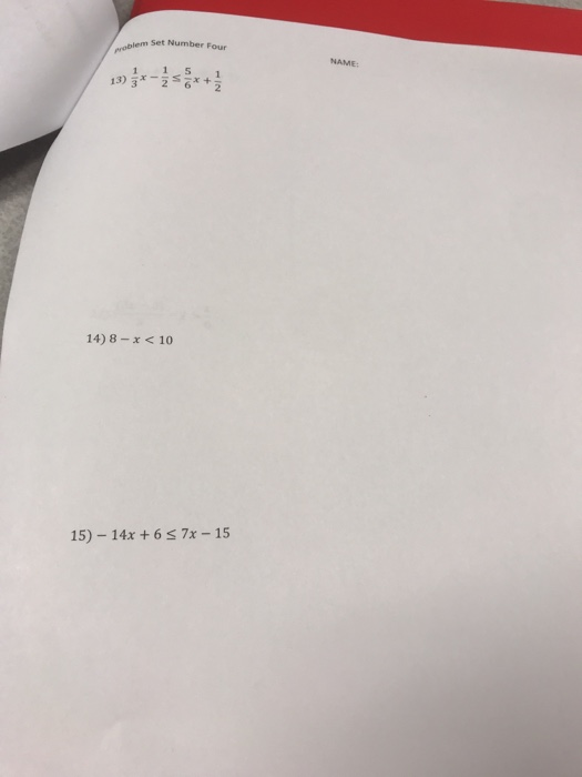 Solved Problem Set Number Four NAME 11) 2x - 15 5x+8 12) | Chegg.com