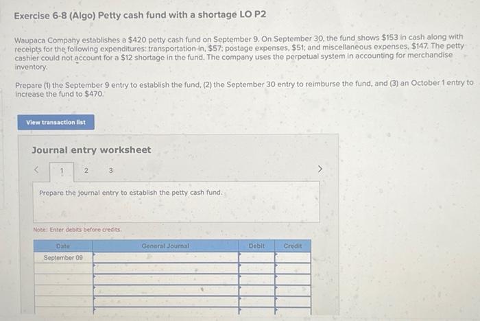 Solved Exercise 6-8 (Algo) Petty cash fund with a shortage | Chegg.com