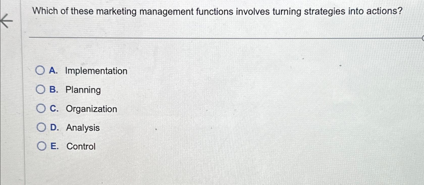 Solved Which of these marketing management functions | Chegg.com