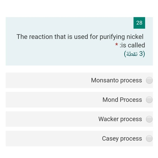 Solved 28 The reaction that is used for purifying nickel * | Chegg.com