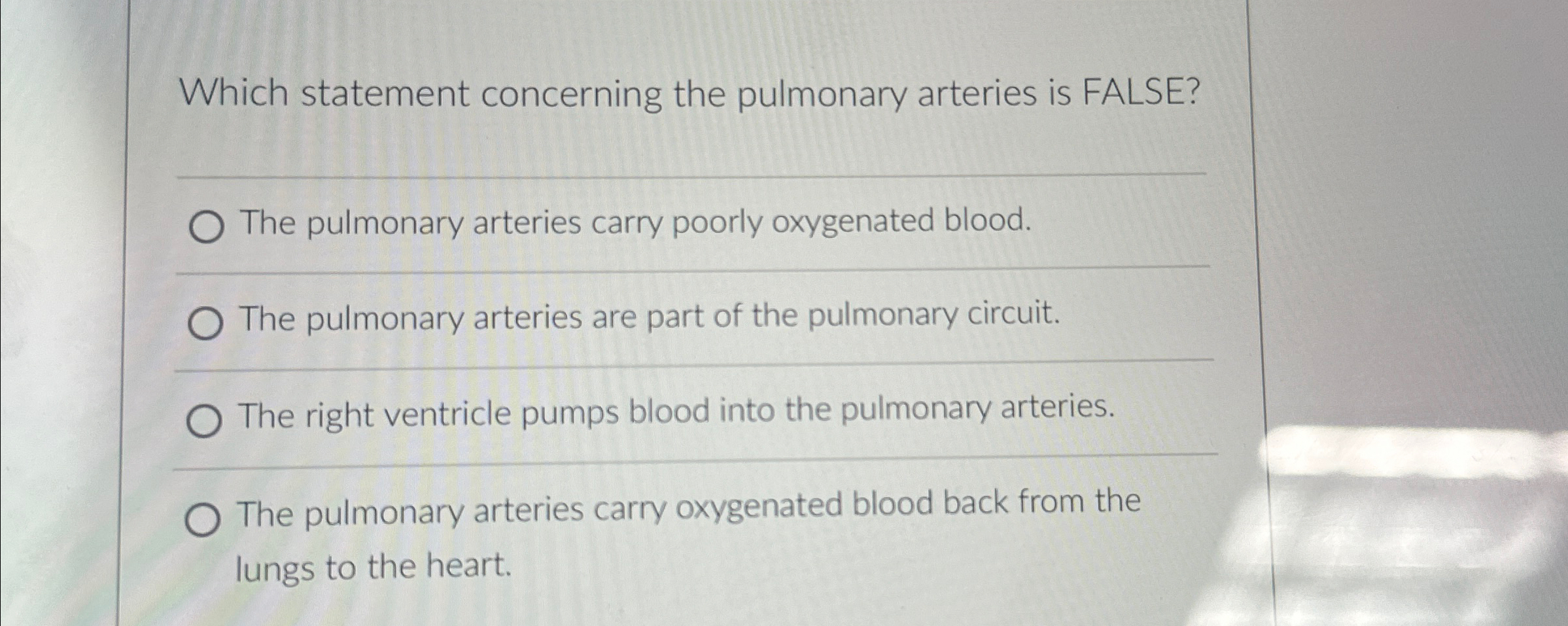 Solved Which statement concerning the pulmonary arteries is | Chegg.com