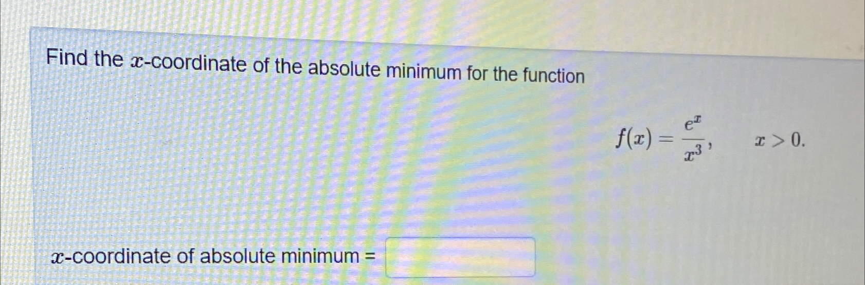 Solved Find the x-coordinate of the absolute minimum for the | Chegg.com