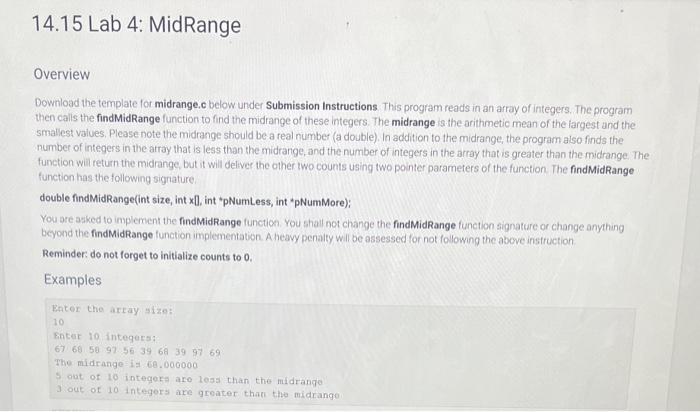 Solved Overview Download the template for midrange.c below | Chegg.com