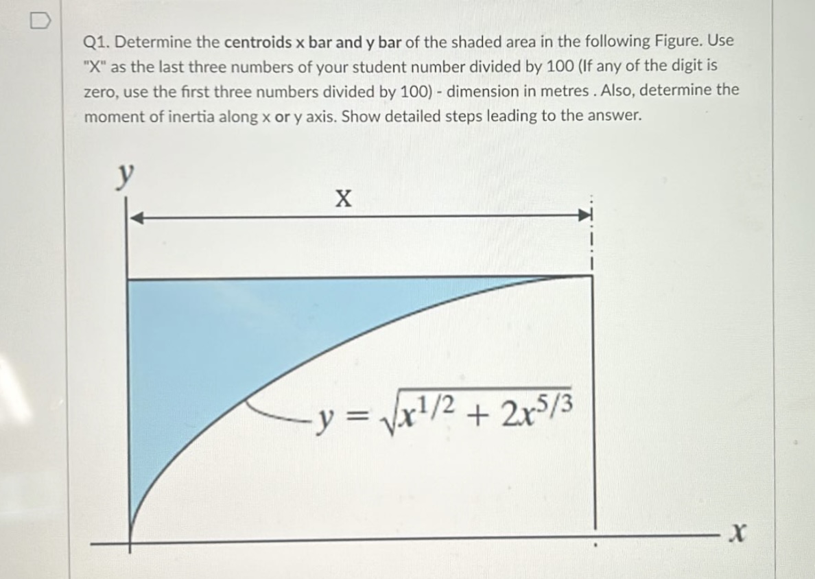 Solved Q1. ﻿Determine the centroids x ﻿bar and y ﻿bar of the | Chegg.com
