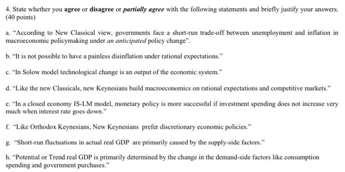 Solved 4. State whether you agree or disagree or partially | Chegg.com