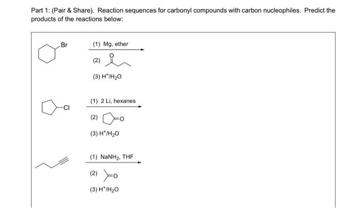 Solved Part 1: (Pair \& Share). Reaction sequences for | Chegg.com