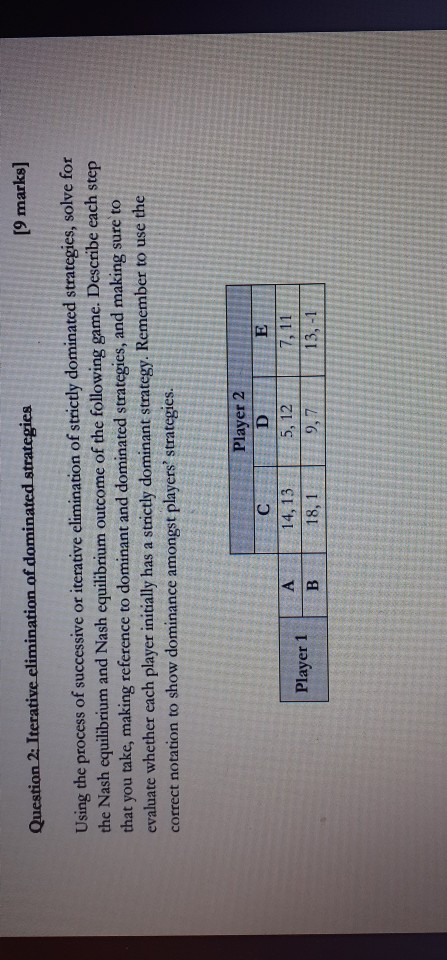 Solved Question 2: Iterative elimination of dominated | Chegg.com