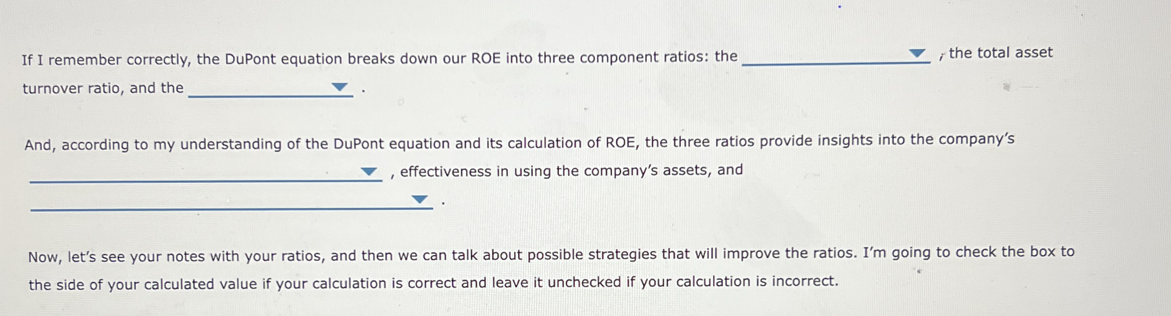 Solved If I remember correctly, the DuPont equation breaks | Chegg.com