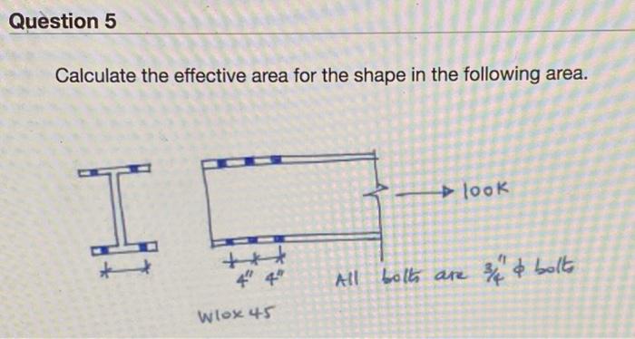 Solved Question 5 Calculate the effective area for the shape | Chegg.com
