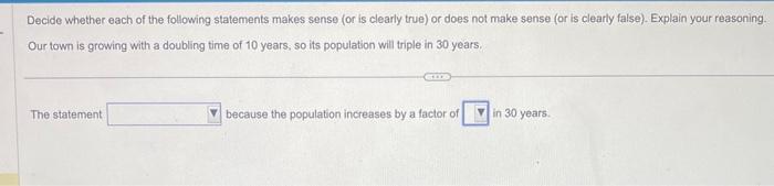 Solved Decide whether each of the following statements makes | Chegg.com