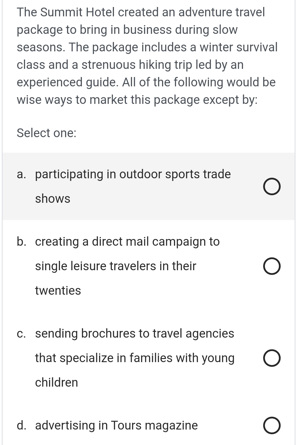 Solved The Summit Hotel created an adventure travel package | Chegg.com
