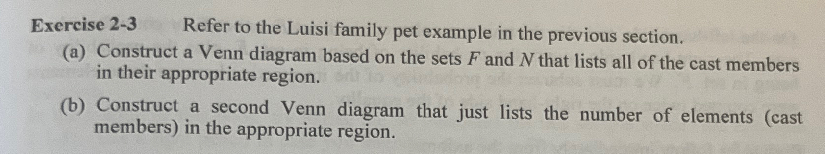 Solved Exercise 2-3 ﻿Refer to the Luisi family pet example | Chegg.com