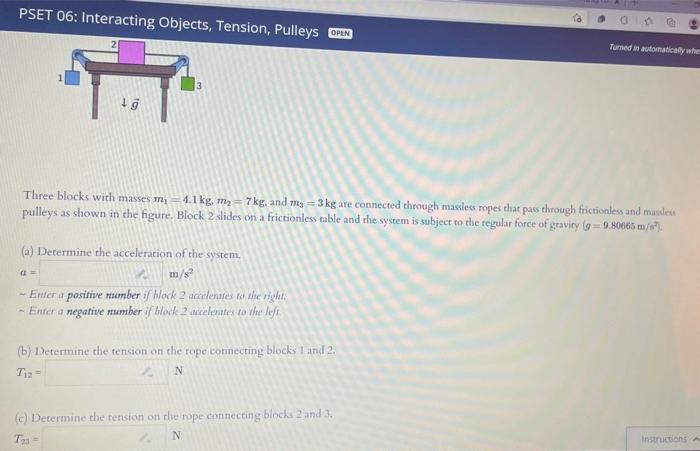 Solved PSET 06: Interacting Objects, Tension, Pulleys OPEN 0 | Chegg.com