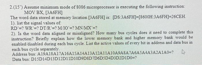 Solved 215 Assume Minimum Mode Of 8086 Microprocessor Is 