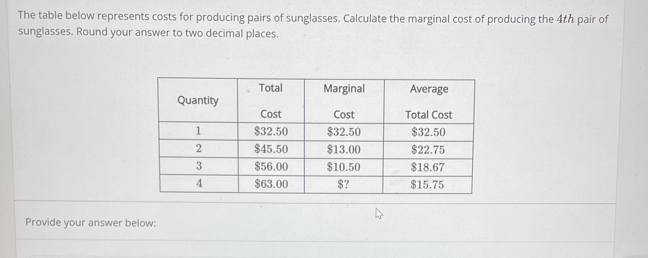 Solved The table below represents costs for producing pairs | Chegg.com