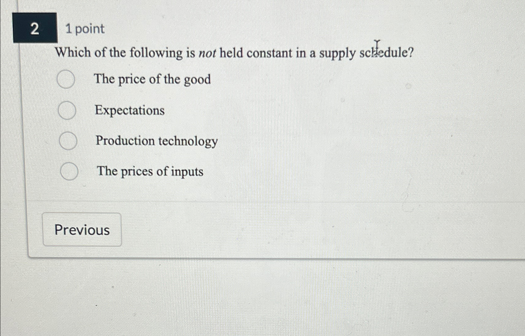 Solved 21 ﻿pointWhich of the following is not held constant | Chegg.com
