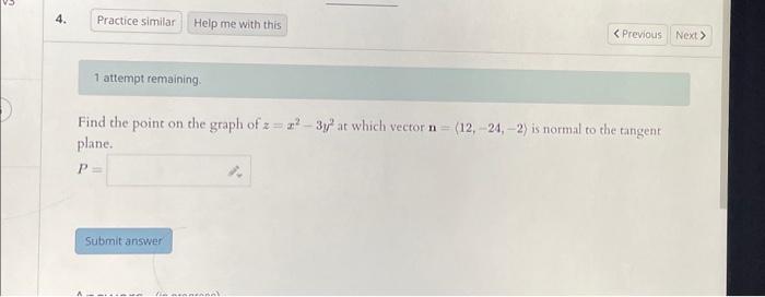 Solved 1 attempt remaining. Find the point on the graph of | Chegg.com