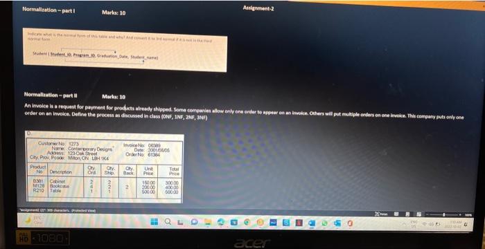 Solved Normalization - part I Marks: 10 Indicate what is the | Chegg.com