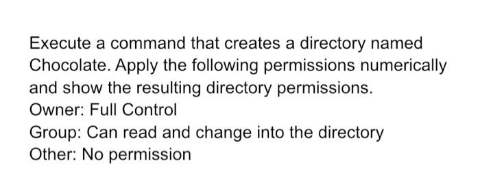 Solved Execute a command that creates a directory named | Chegg.com