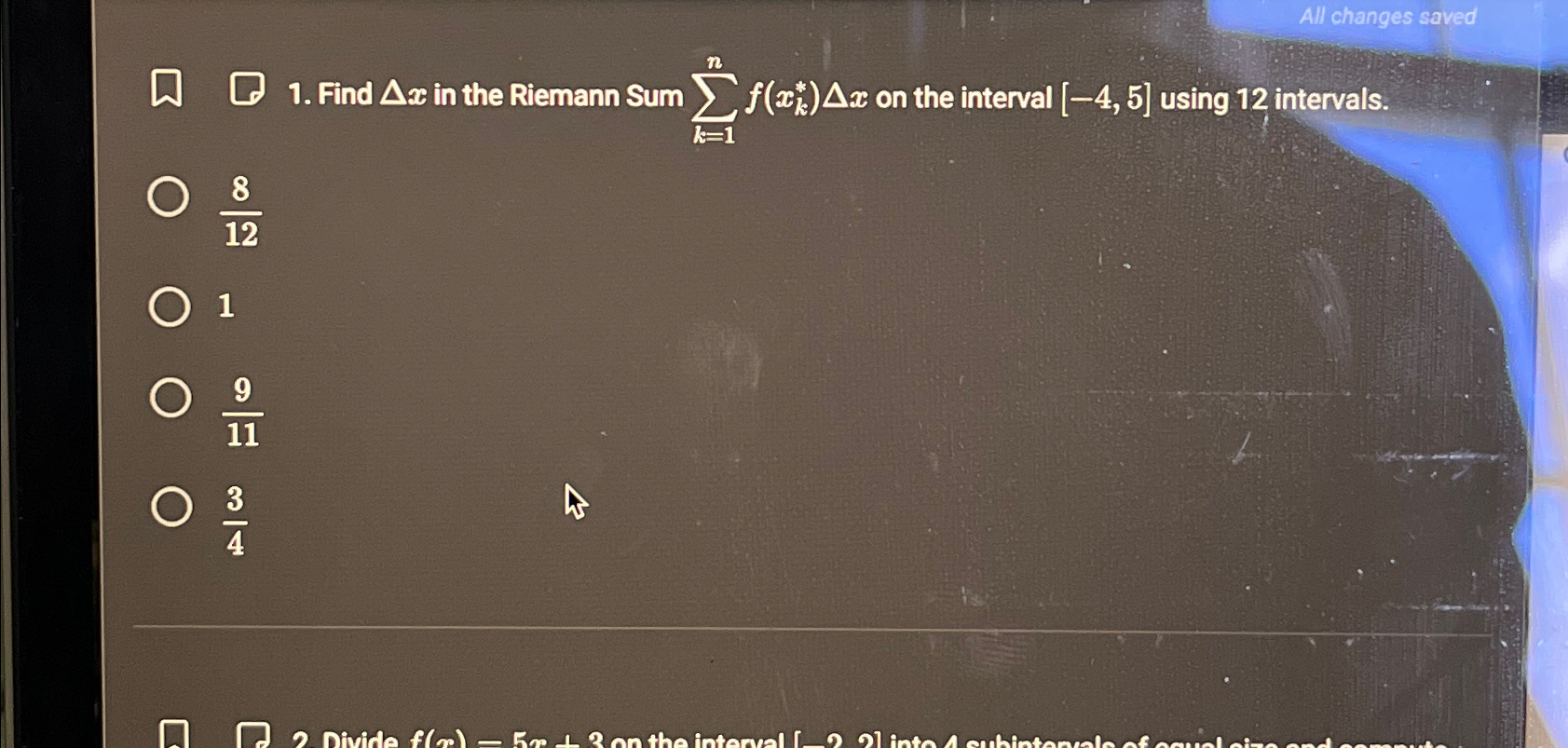 Solved All changes savedFind Δx ﻿in the Riemann Sum | Chegg.com