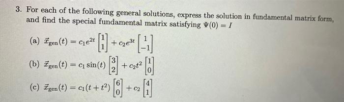 Solved 3. For each of the following general solutions, | Chegg.com