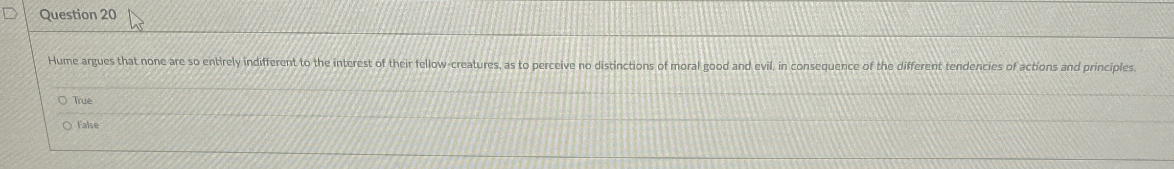 Solved Question 20Hume argues that none are so entirely | Chegg.com