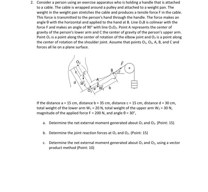 2. Consider a person using an exercise apparatus who | Chegg.com