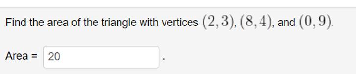 Solved Find the area of the triangle with vertices | Chegg.com