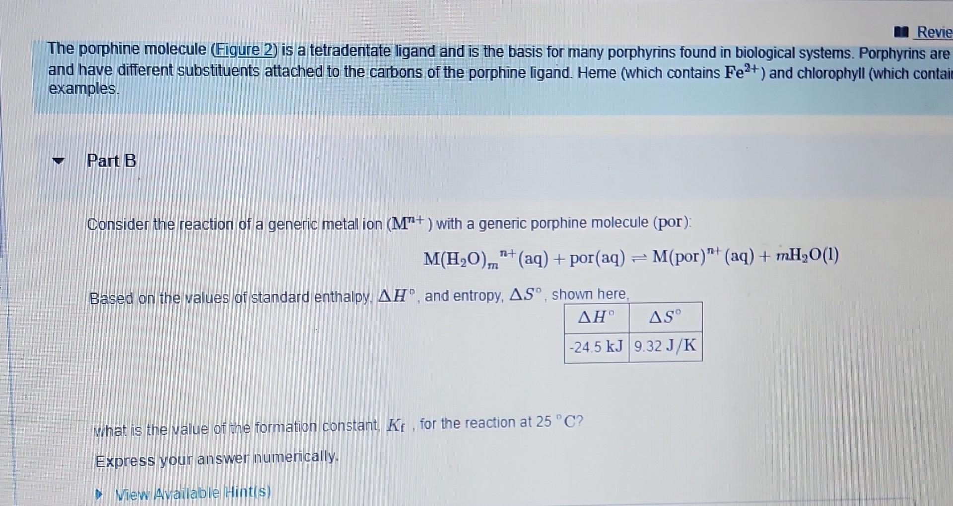 Solved Part B : What is the value of the formation constant, | Chegg.com