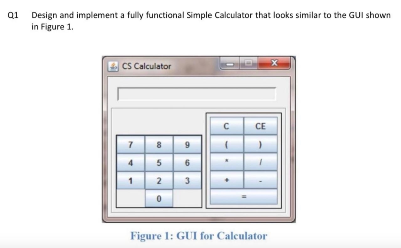Solved ....Q1 ﻿Design and implement a fully functional | Chegg.com