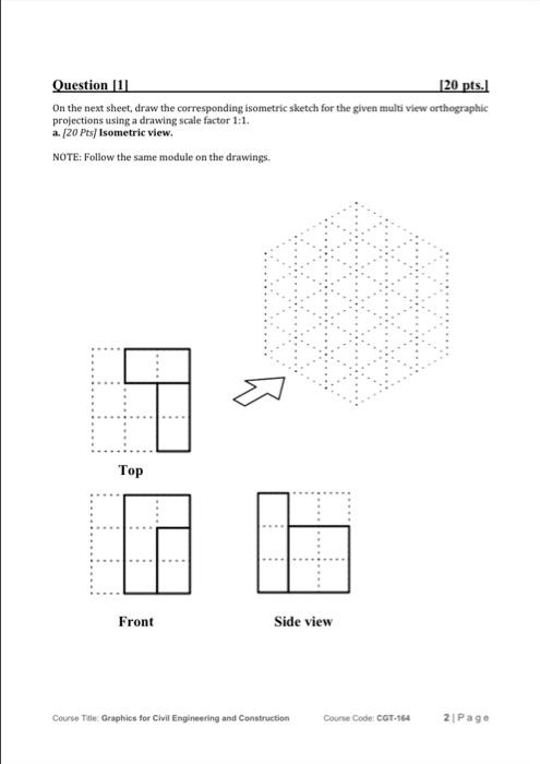 Solved Question [1] 120 pts.] On the next sheet, draw the | Chegg.com