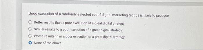 Good execution of a randomly-selected set of digital | Chegg.com