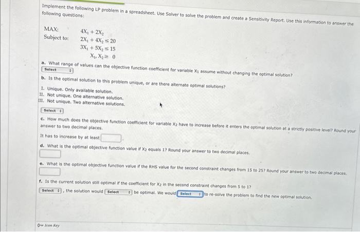 Solved Implement the following Lp problem in a spreadsheet. | Chegg.com Solved Implement the following Lp problem in a spreadsheet. | Chegg.com
