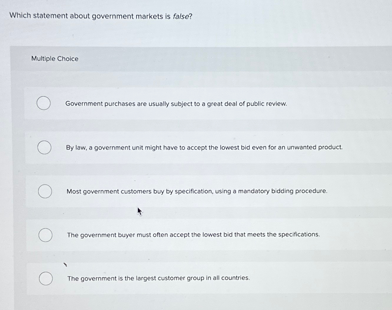 Solved Which statement about government markets is | Chegg.com