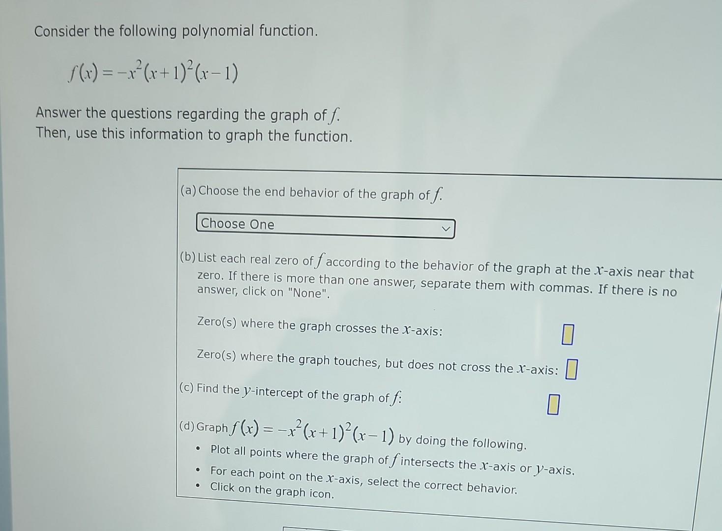Solved Consider the following polynomial function. | Chegg.com