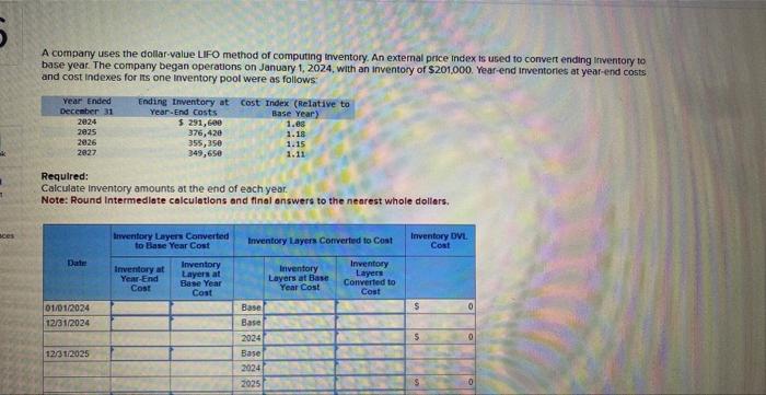 Solved A company uses the dollar-value LIFO method of | Chegg.com